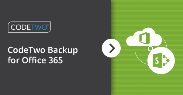 CodeTwo Backup for Office 365: Backup- & Recovery-Tool